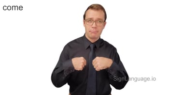Asl Sign For Come